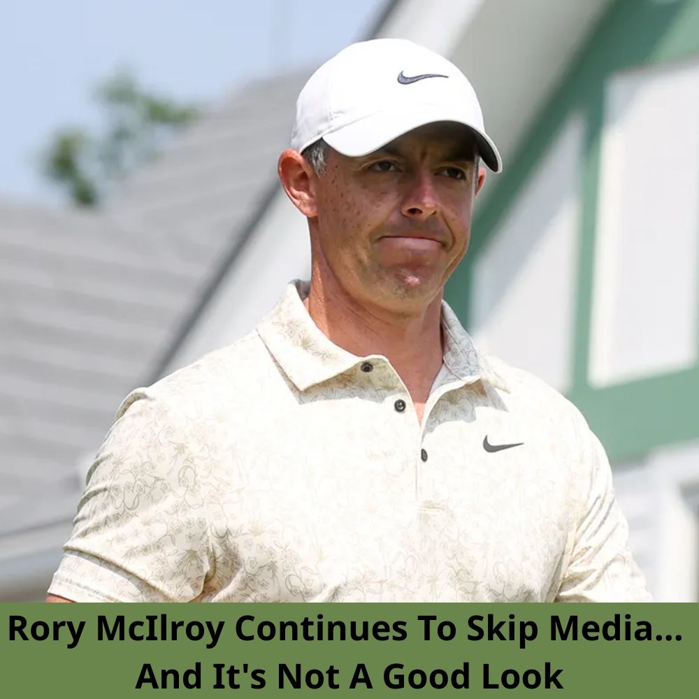 Rory McIlroy Continues To Skip Media... And It's Not A Good Look - News