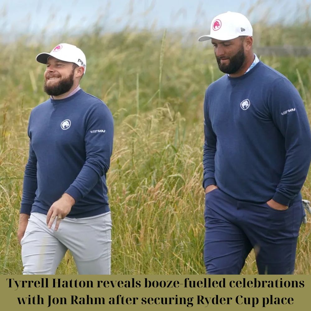Tyrrell Hatton reveals booze-fuelled celebrations with Jon Rahm after ...