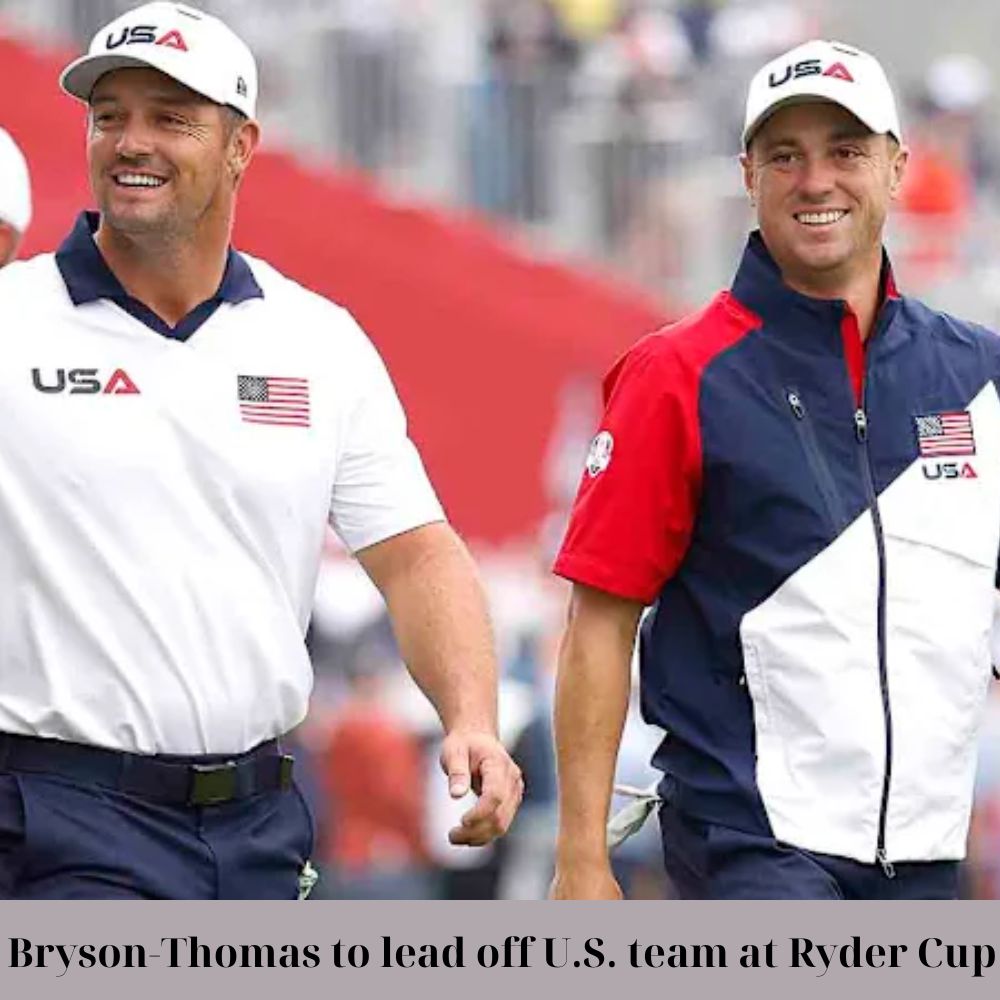 Bryson-Thomas to lead off U.S. team at Ryder Cup - News